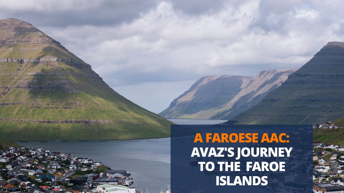 Faroese AAC: Avaz's Journey to Faroe Islands - Avaz Inc.